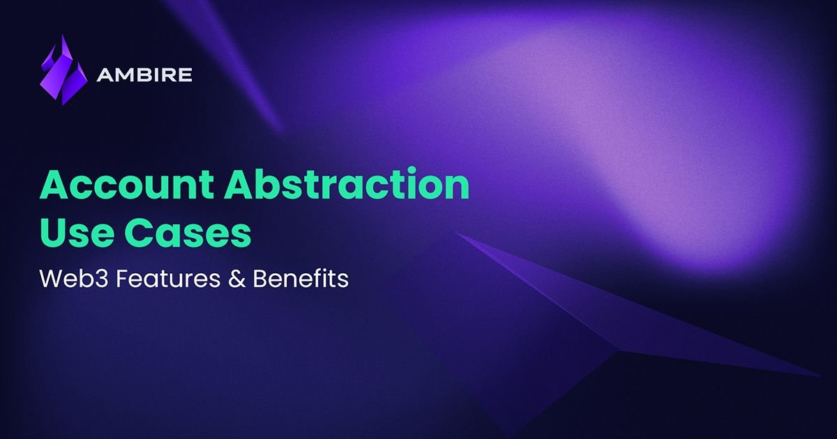 Account Abstraction Use Cases: Simplifying Web3 for Users